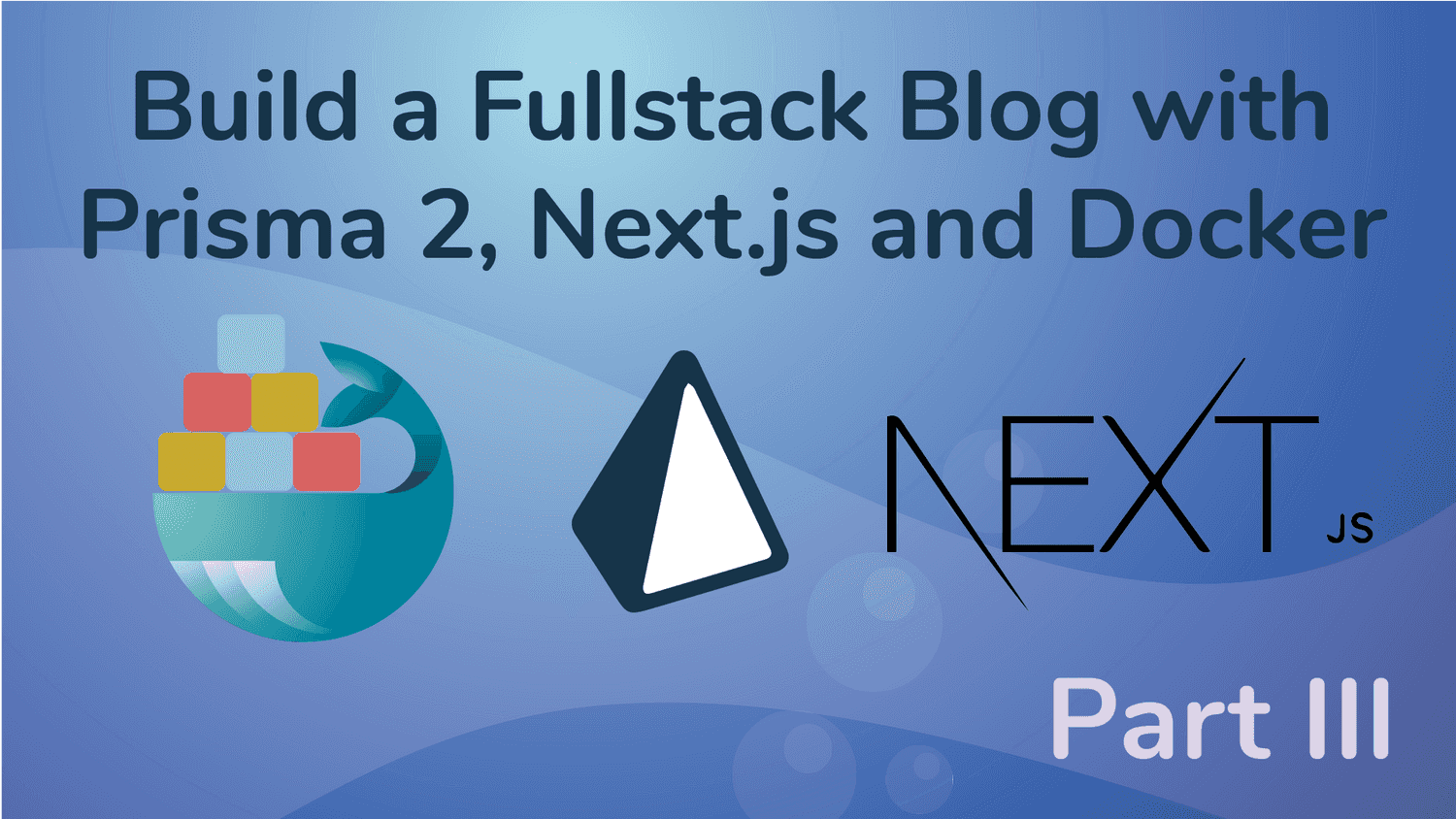 Create a Fullstack Blog App with Next.js, Prisma 2 and Docker- Part III Build the UI | Code Mochi